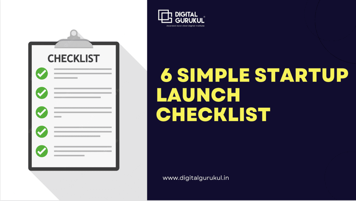 6 simple startup launch checklist